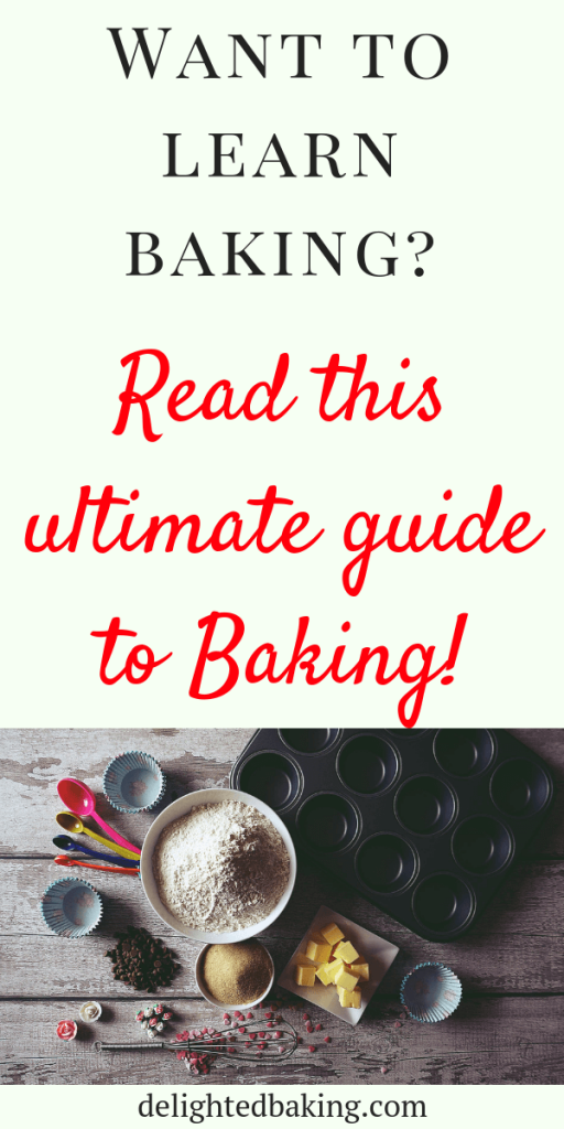 How to start baking? - A beginner's guide to baking - Delighted Baking